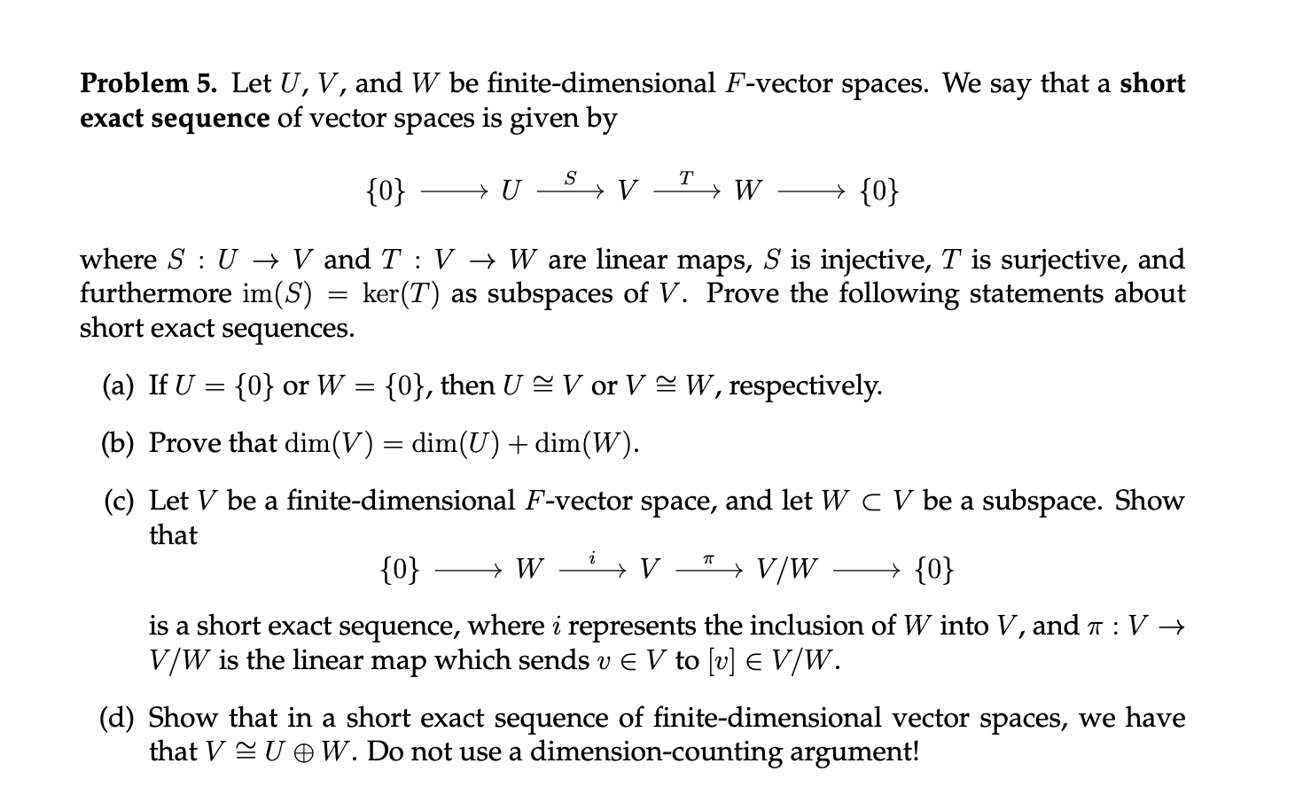 Solved Problem 5 Let U V And W Be Finite Dimensional