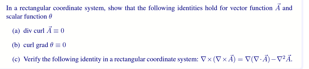 Solved In a rectangular coordinate system, show that the | Chegg.com
