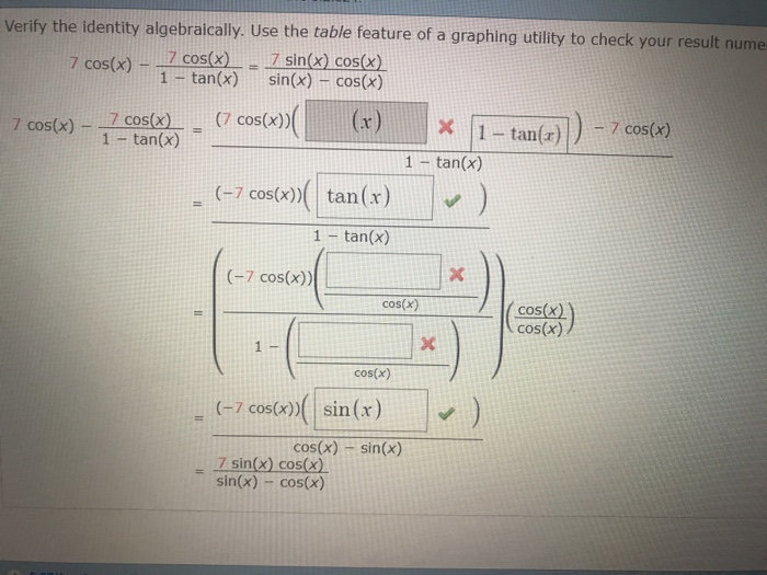 Solved Veri fy the identity algebraically. Use the table | Chegg.com