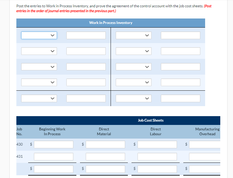 Solved Post the entries to Work in Process Inventory, and | Chegg.com