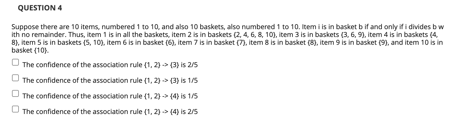 Solved QUESTION 4 Suppose there are 10 items, numbered 1 to | Chegg.com