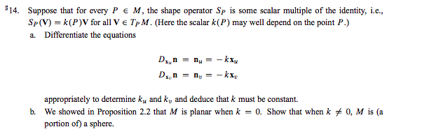 #14. Suppose that for every P є M, the shape operator | Chegg.com