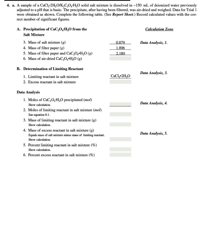 4. a. A sample of a CaCl 2H2220H2O solid salt mixture | Chegg.com