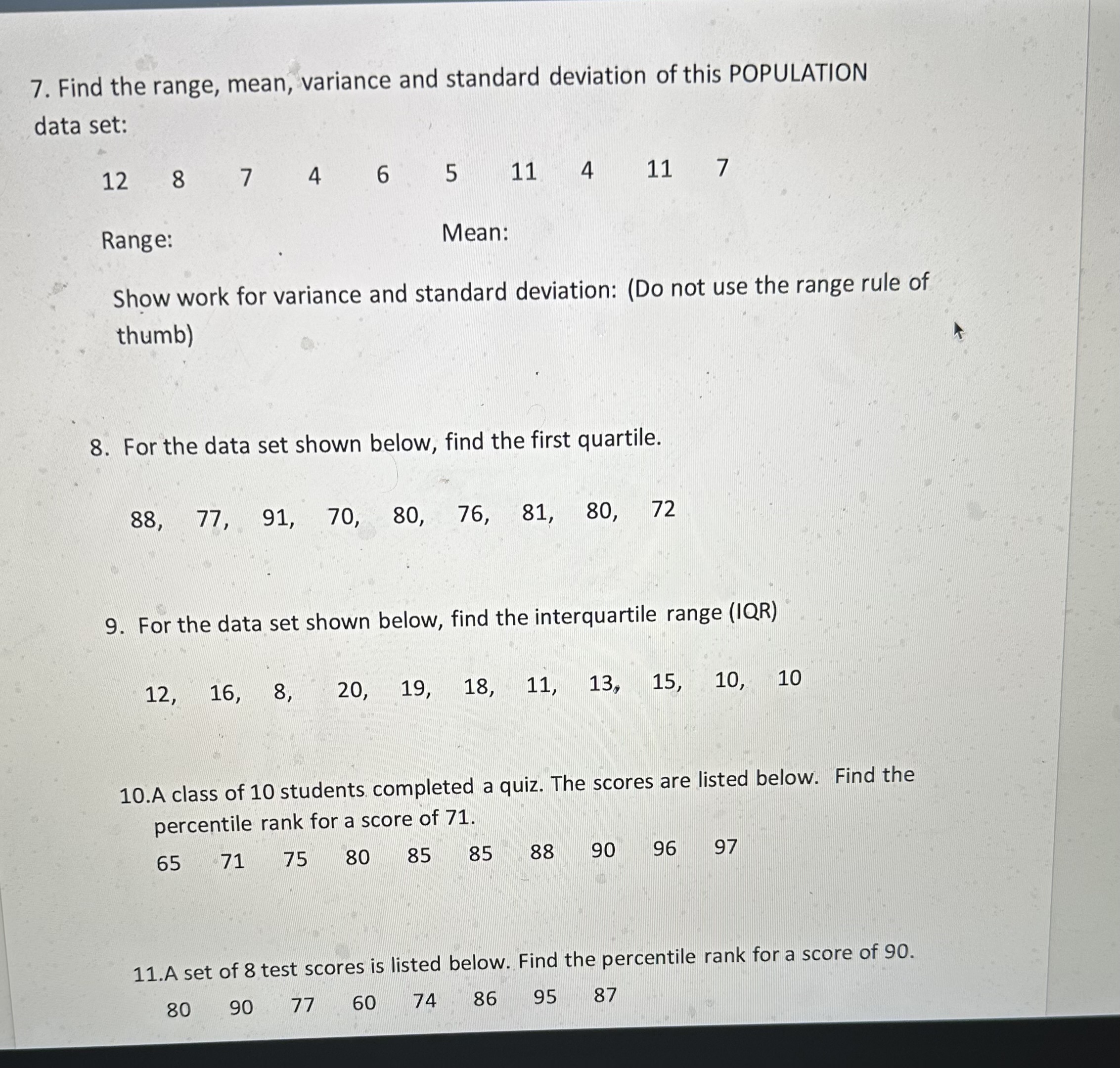 Solved 7. Find the range, mean, variance and standard | Chegg.com