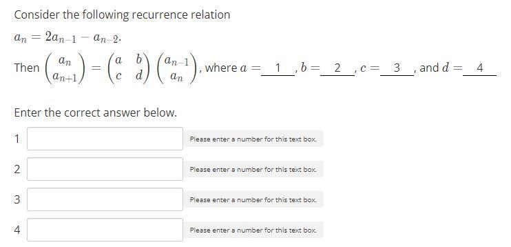 Solved Consider the following recurrence relation an 2an-1 | Chegg.com