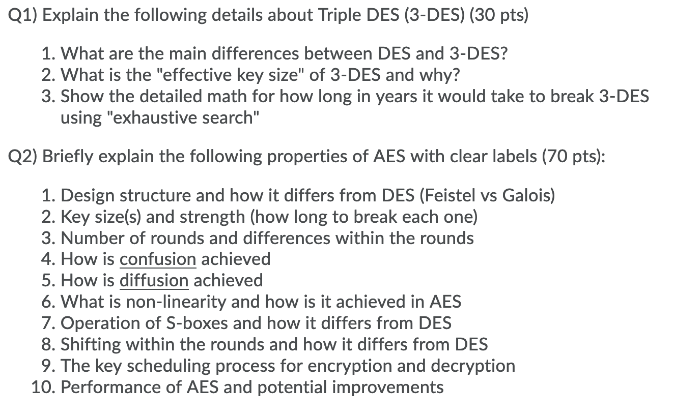 Solved Q1) Explain the following details about Triple DES | Chegg.com