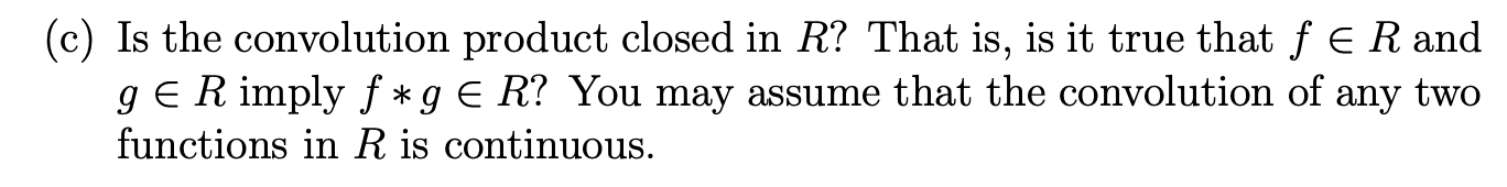 Solved Let R=C(R), the set of bounded continuous functions | Chegg.com