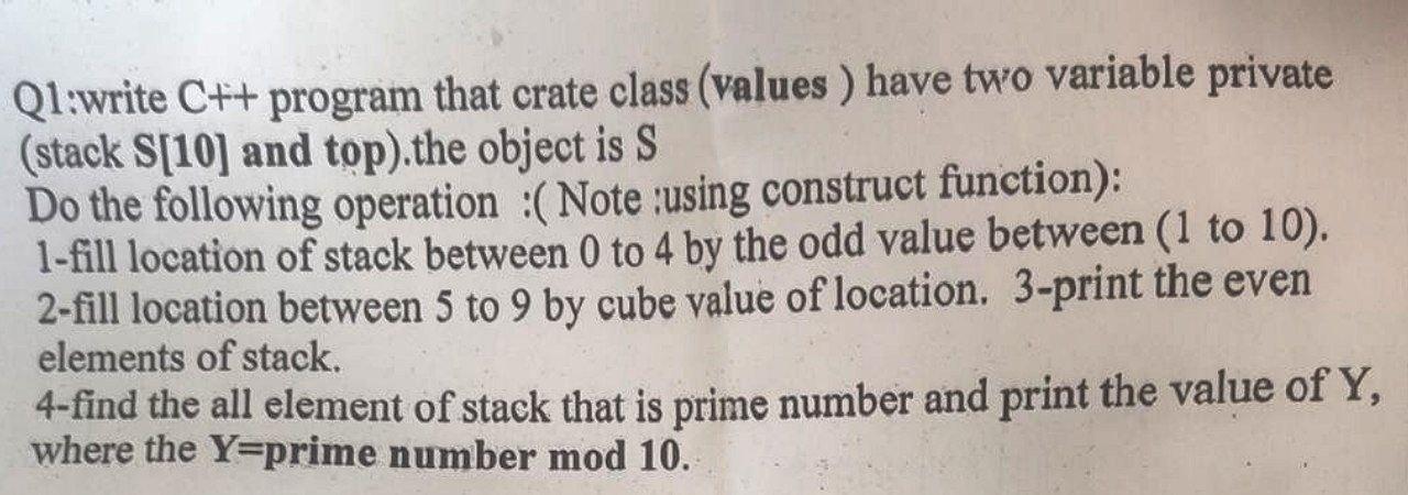 Solved Q1:write C++ program that crate class (values ) have | Chegg.com