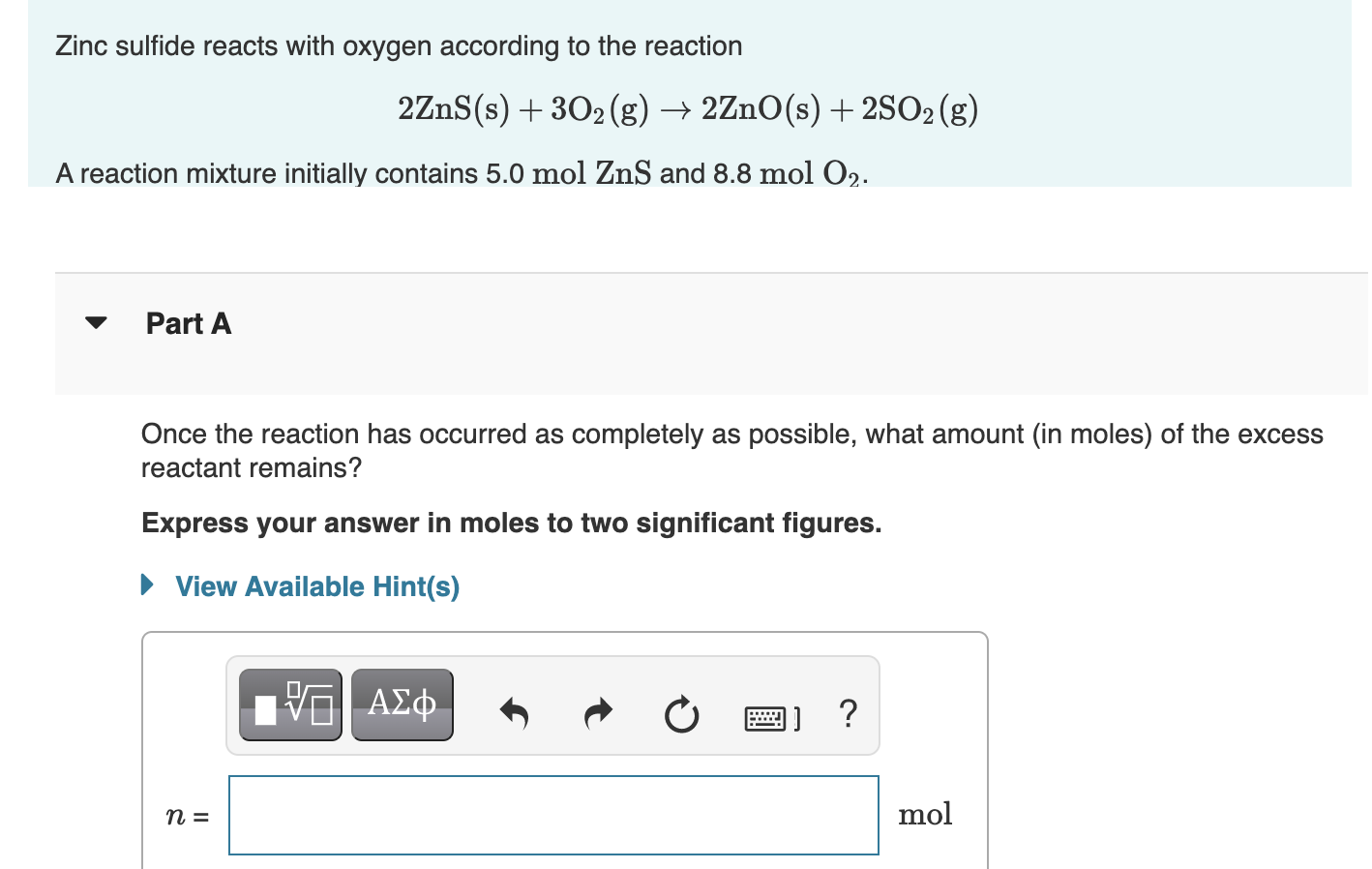 Solved Zinc sulfide reacts with oxygen according to the | Chegg.com
