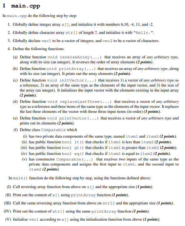 Solved 1 main.cpp In main.cpp do the following step by step: | Chegg.com