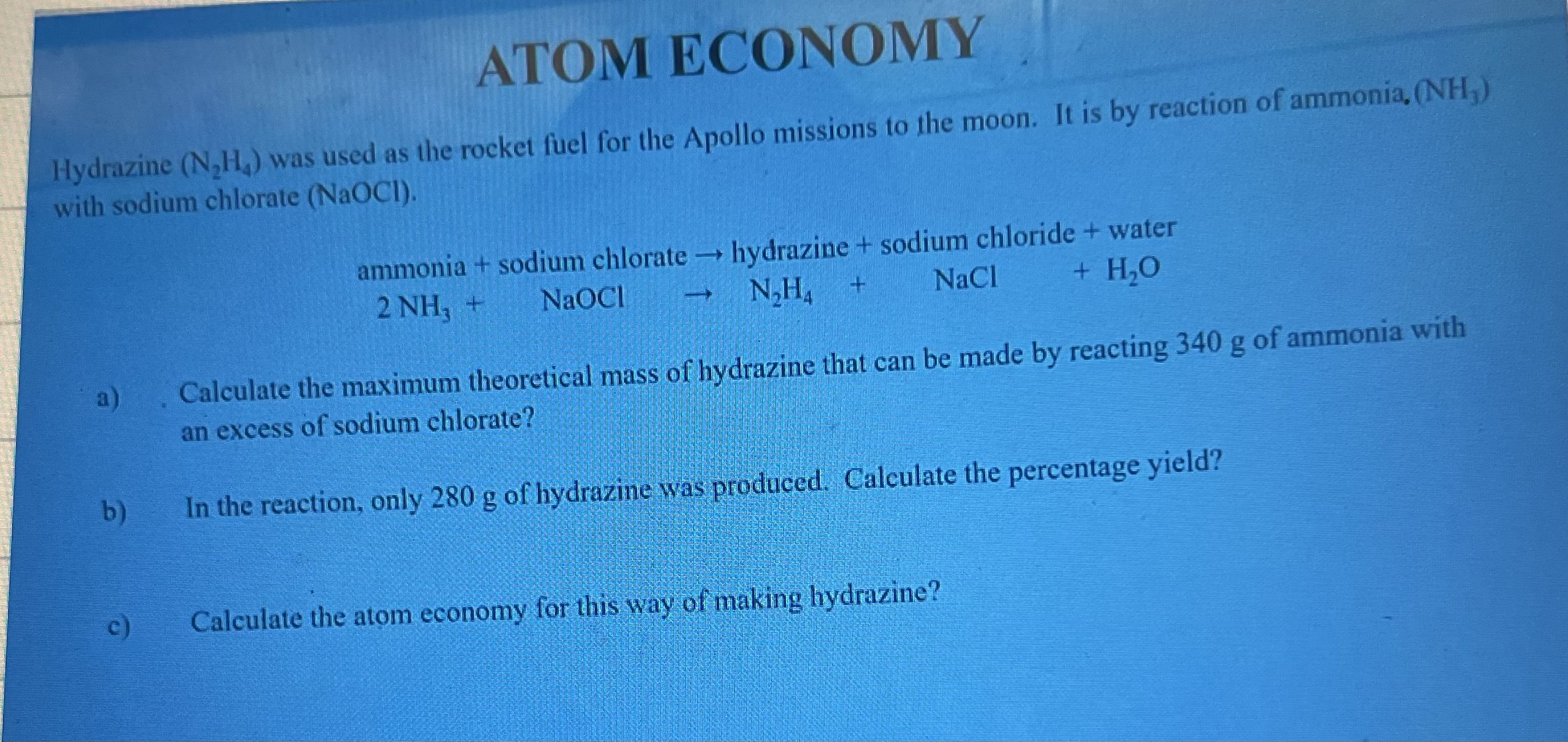 Solved Hydrazine (N2H4) was used as the rocket fuel for the | Chegg.com