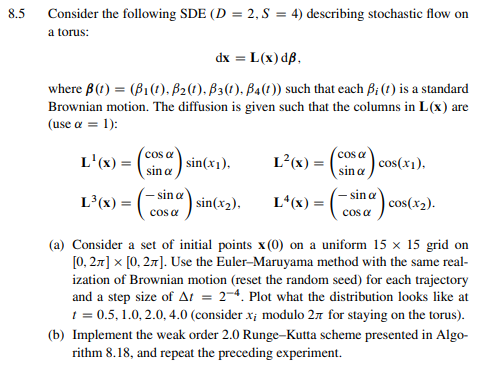 Solved 8.5 ﻿Consider the following SDE ( D=2,S=4 ﻿describing | Chegg.com
