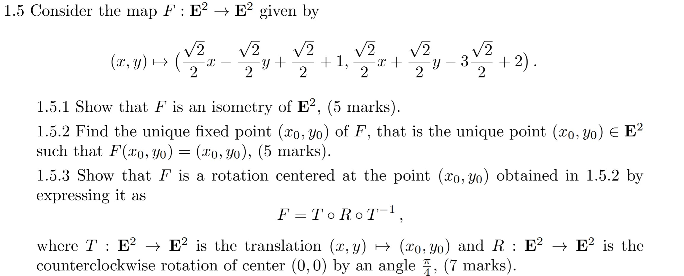 Solved 1.5 Consider the map F: E2 + Eể given by V2 V2 (x,y) | Chegg.com