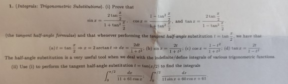 Solved 1. Integrals: Trigonometric Substitutions). (i) Prove | Chegg.com