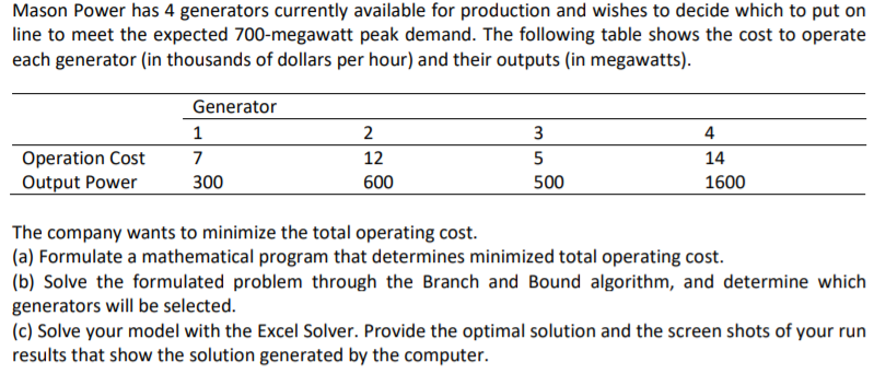 Mason Power has 4 generators currently available for | Chegg.com