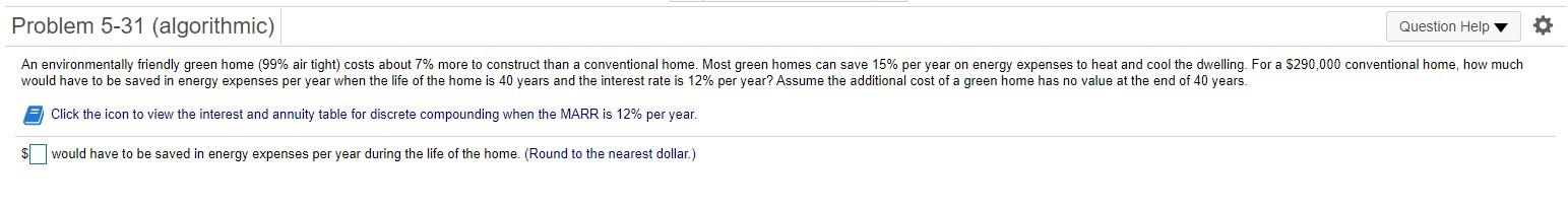 Solved Problem 5-31 (algorithmic) Question Help An | Chegg.com