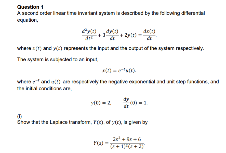 Solved Question 1 A second order linear time invariant | Chegg.com