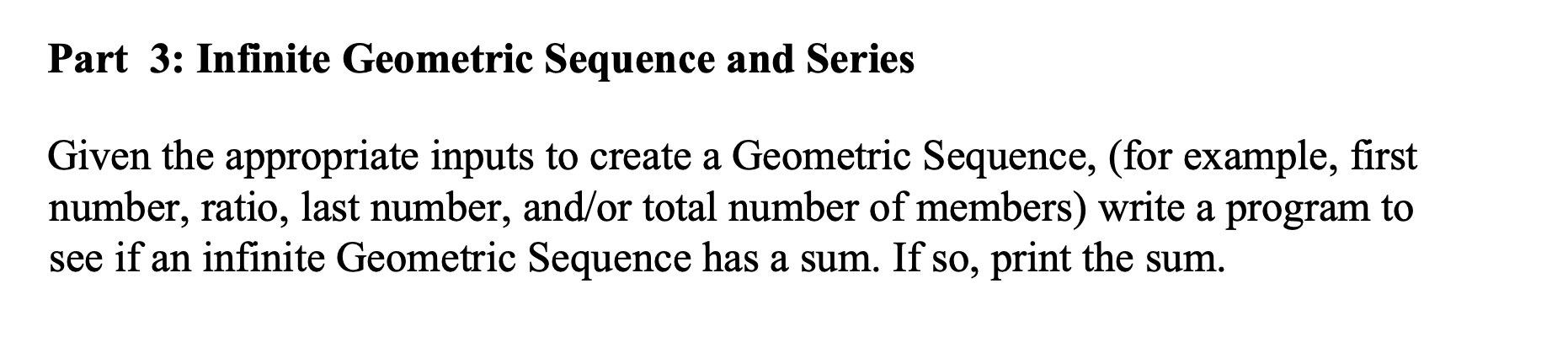 Solved Part 3: Infinite Geometric Sequence and Series Given | Chegg.com