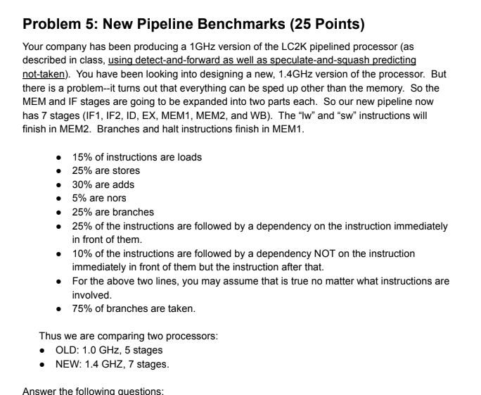 Problem 5: New Pipeline Benchmarks (25 Points) Your | Chegg.com