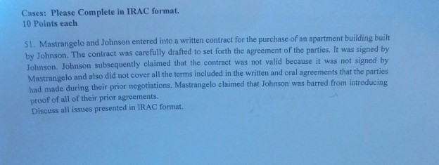 Solved Cases: Please Complete in IRAC format. 10 Points each | Chegg.com