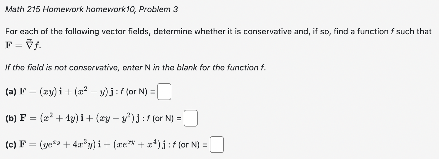 Solved For each of the following vector fields, determine | Chegg.com