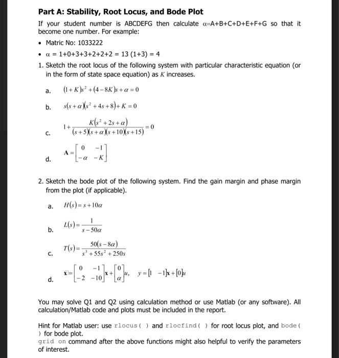 Solved Part A: Stability, Root Locus, and Bode Plot If your | Chegg.com