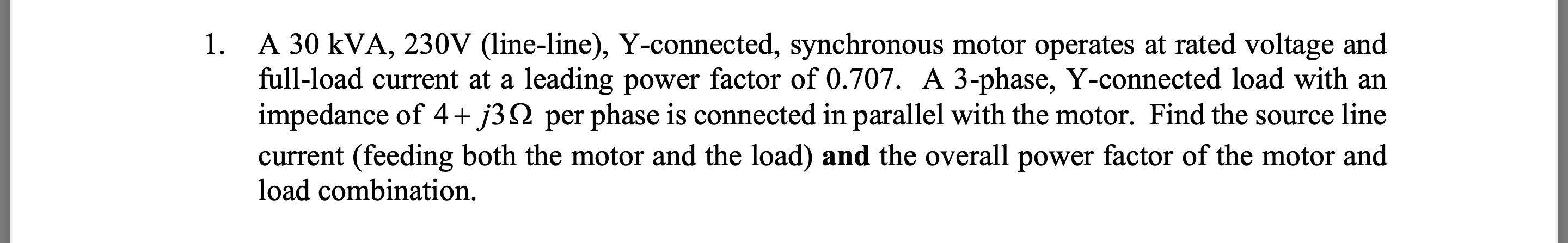 Solved A 30 kVA, 230V (line-line), Y-connected, synchronous | Chegg.com