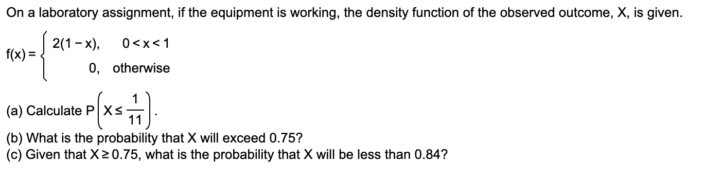 Solved On a laboratory assignment, if the equipment is | Chegg.com