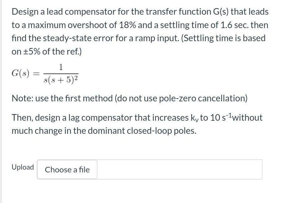 Solved Design a lead compensator for the transfer function | Chegg.com