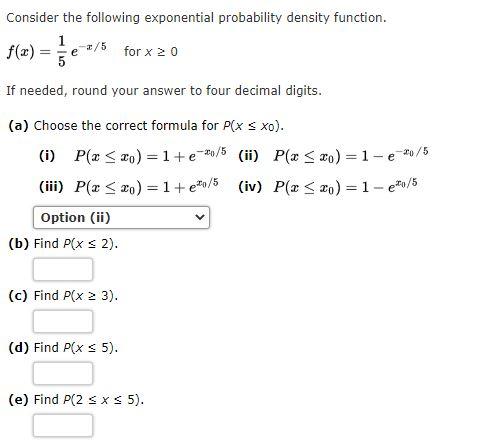 Solved Consider the following exponential probability | Chegg.com