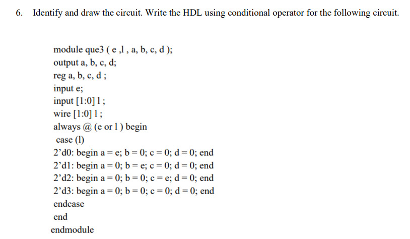 Identify And Draw The Circuit Write The Hdl Using 