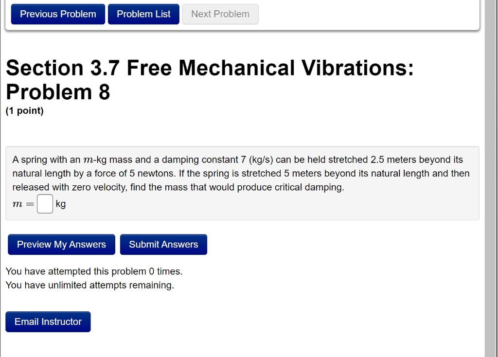 Solved Section 3.7 Free Mechanical Vibrations: Problem 8 (1 | Chegg.com