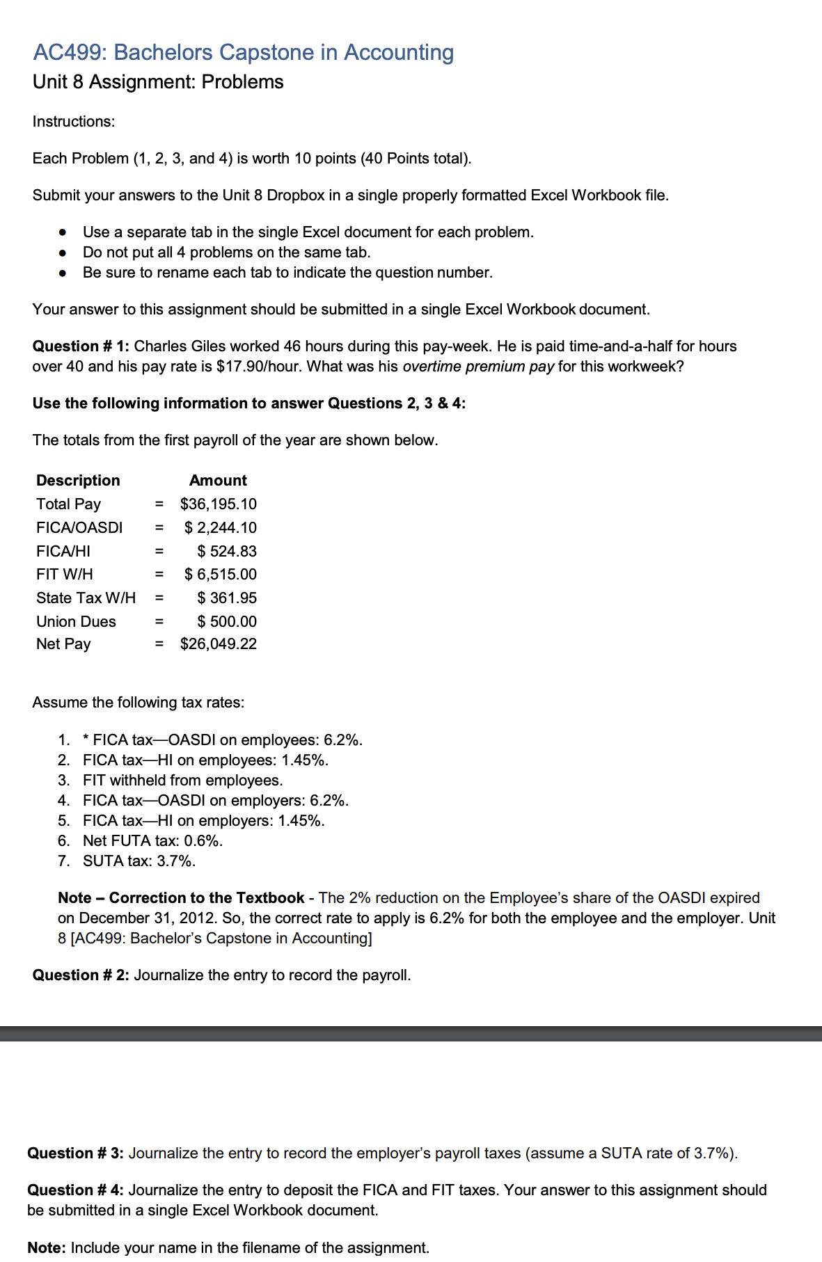 Solved AC499: Bachelors Capstone in AccountingUnit 8 | Chegg.com