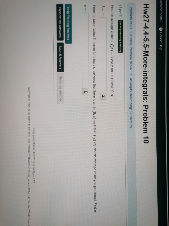 Solved Achievements Course Help Hw27-4.4-5.5-More-integrals: | Chegg.com