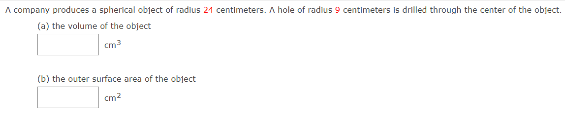 Solved A company produces a spherical object of radius 24 | Chegg.com