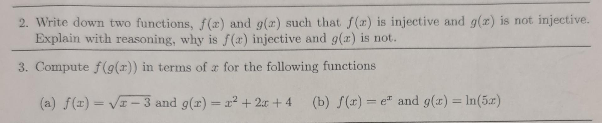 Solved 2. Write down two functions, f(x) and g(x) such that | Chegg.com