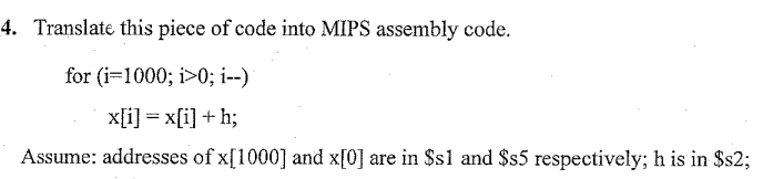 Solved 4. Translate this piece of code into MIPS assembly | Chegg.com