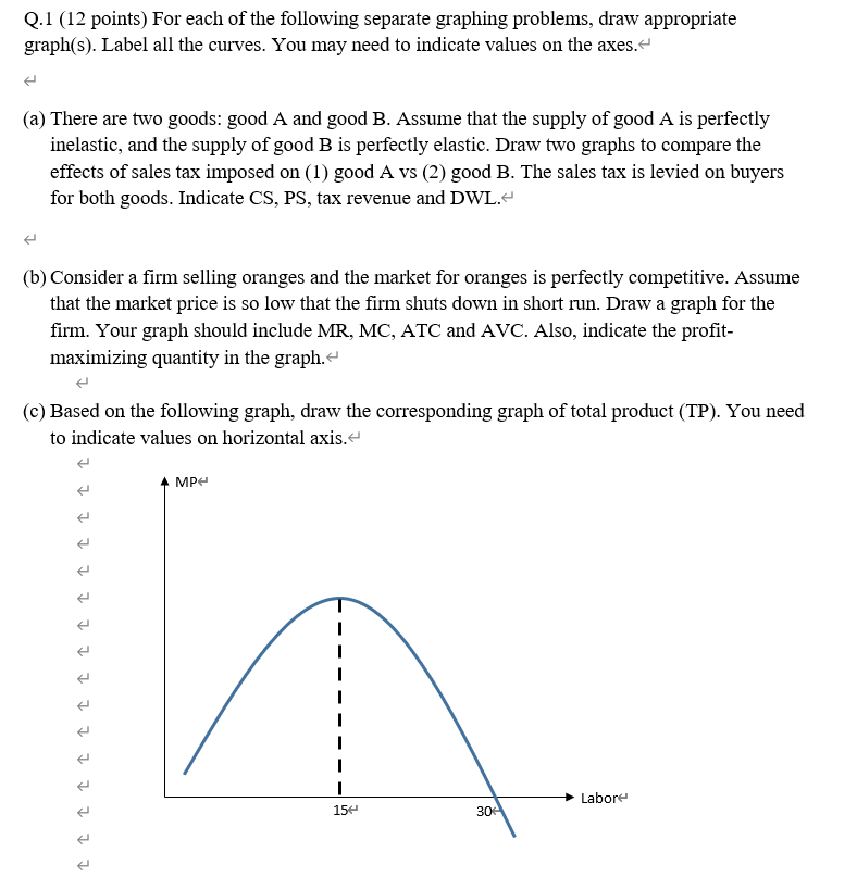 Solved Q.1 (12 points) For each of the following separate | Chegg.com