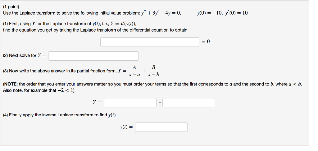 Solved se the Laplace transform to solve the following | Chegg.com