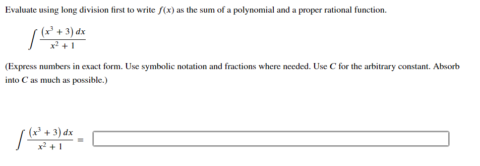 Solved Evaluate using long division first to write f(x) as | Chegg.com