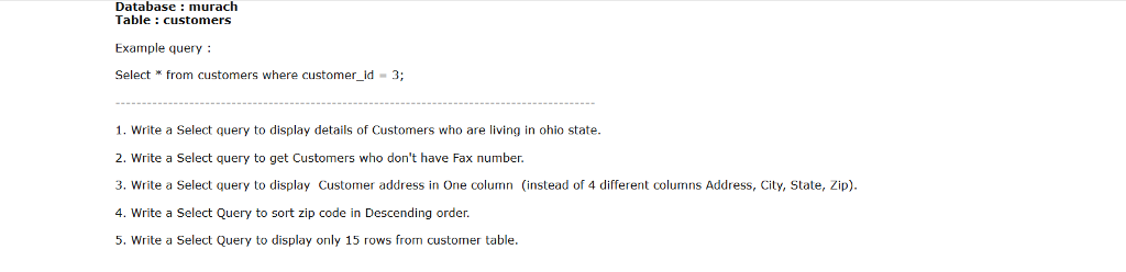 Solved Database: murach Table : customers Example query | Chegg.com