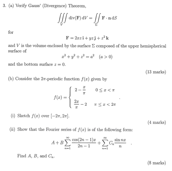 Solved 3. (a) Verify Gauss' (Divergence) Theorem, 1/f #viwav | Chegg.com