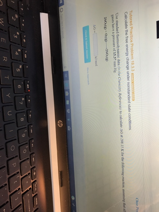 Solved Tutored Practice Problem 19.3.3 coTOWAN Close Pro | Chegg.com