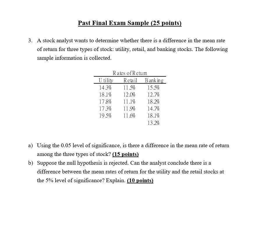 Solved Past Final Exam Sample (25 points) 3. A stock analyst | Chegg.com