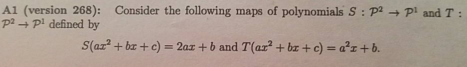 Solved Show that one of these maps is a linear | Chegg.com