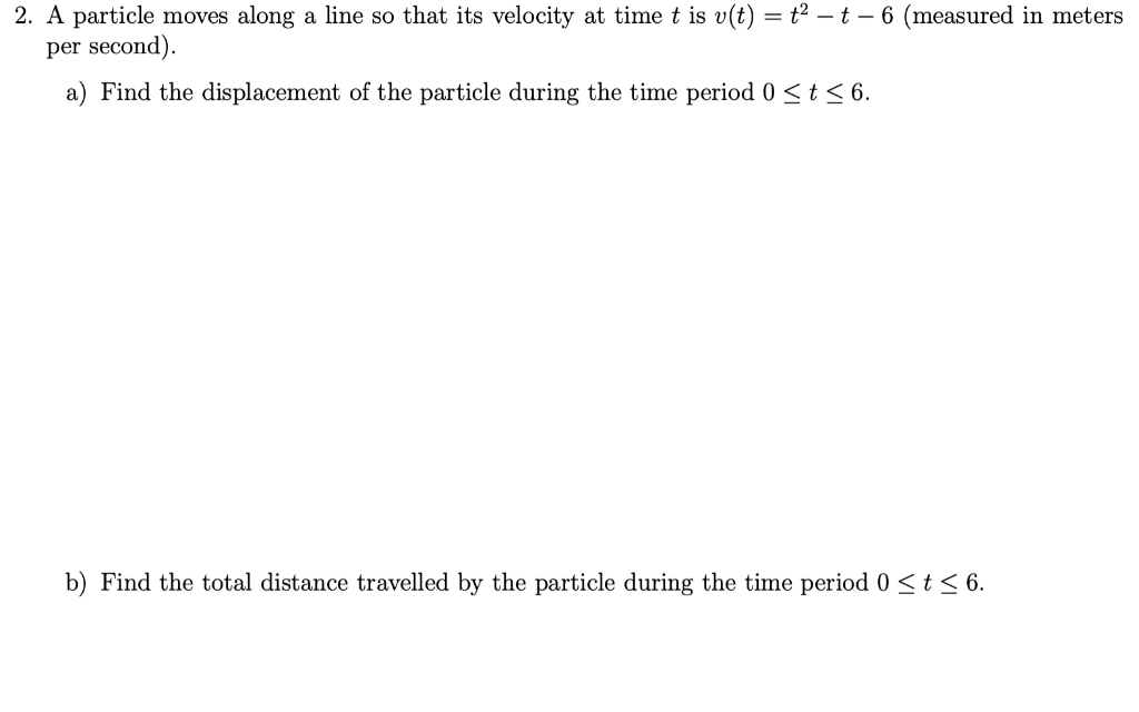 Solved A particle moves along a line so that its velocity at | Chegg.com