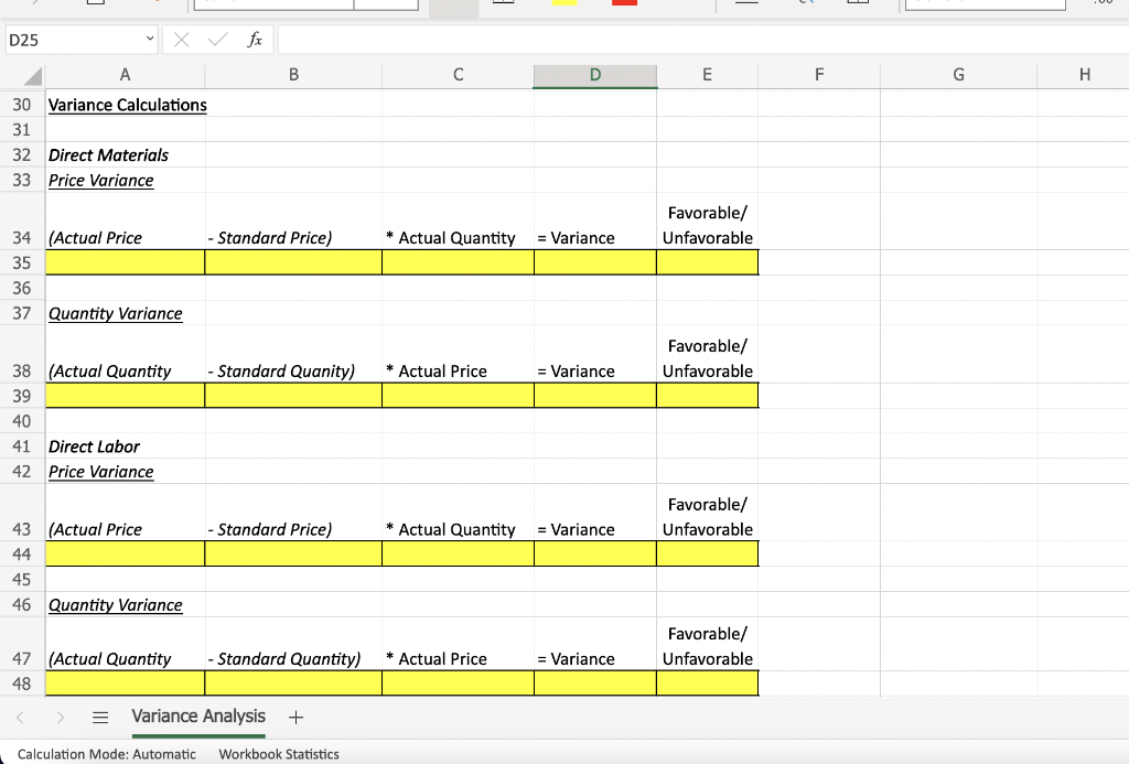 Solved D25 fx A B C E 1 Variance Analysis Practice Exercise | Chegg.com