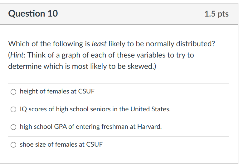 Solved Which of the following is least likely to be normally | Chegg.com