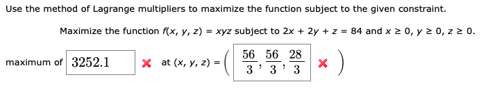 Solved Use the method of Lagrange multipliers to maximize | Chegg.com