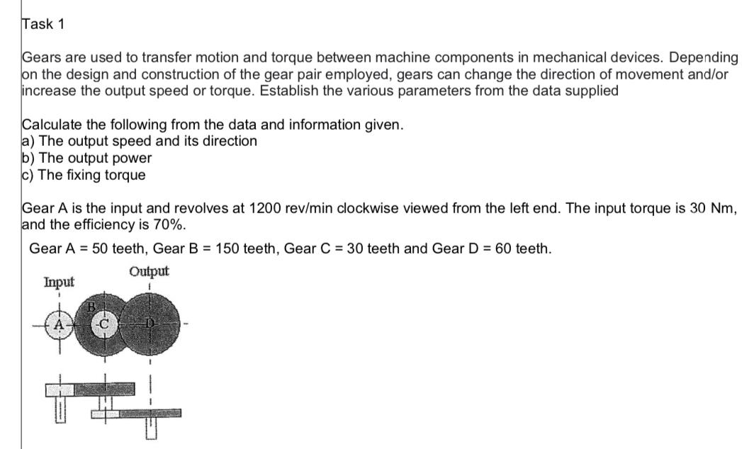 Solved Gears are used to transfer motion and torque between | Chegg.com
